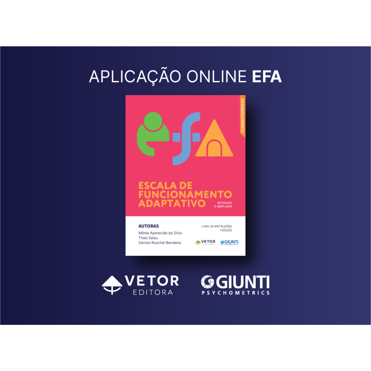 EFA - Escala de Funcionamento Adaptativo - Aplicação Online